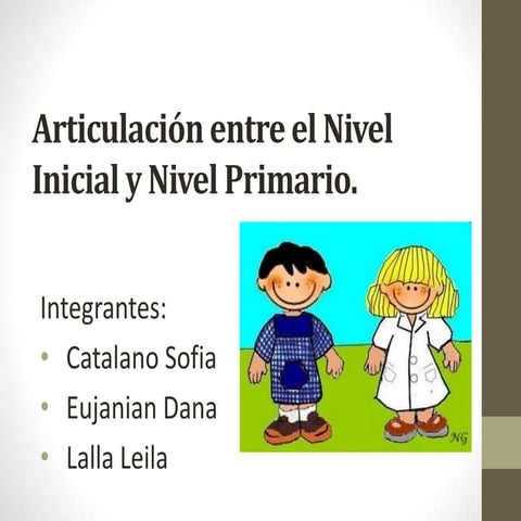 Articulación entre el Nivel Inicial y Nivel Primario 1.pptx