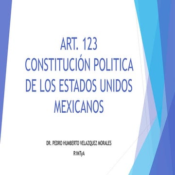 ARTICULO 123 DE LA CONSTITUCIÓN .pptx