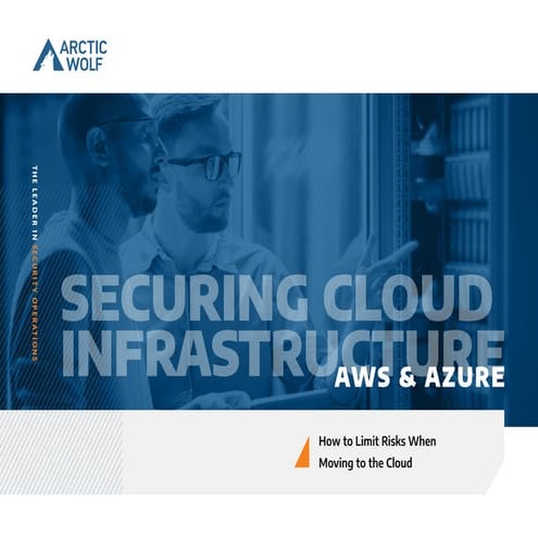 ArticWolf - Securing Amazon AWS & Microsoft Azure.pdf