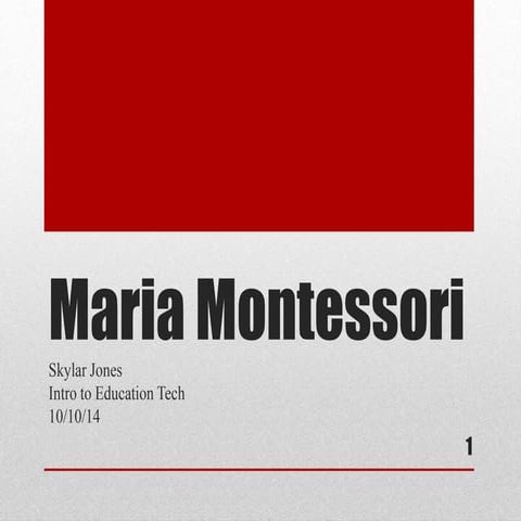 Maria Montessori | PPT