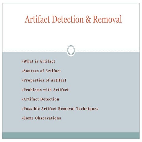 Artifact detection and removal | PPTX