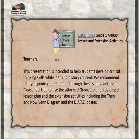 Delaware County Historical Society Artifact Cart Grade 1 Slide Deck | PPT