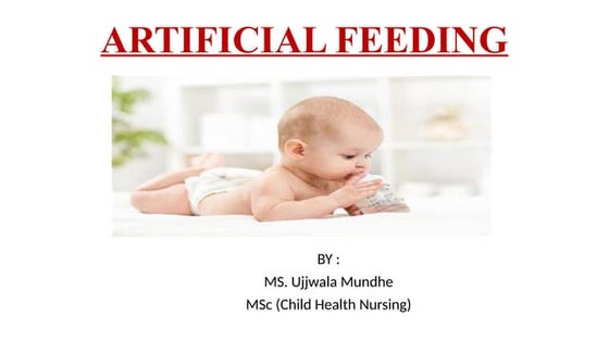 ARTIFICIAL FEEDING.pptx | Pregnancy | Reproductive Health