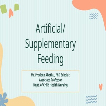 ARTIFICIAL FEEDING: PRINCIPLES TECHNIQUES.pptx
