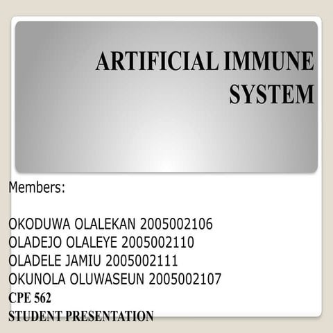 ARTIFICIAL IMMUNE SYSTEM SIMPLE AND UNDERSTANDABLE SLIDE | PPTX