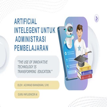 ARTIFICIAL INTELEGENT UNTUK ADMINISTRASI PENDIDIKAN.pptx