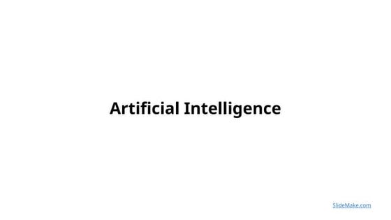 Introduction_to_AI_Artificial Intelligence What is AI?.pptx