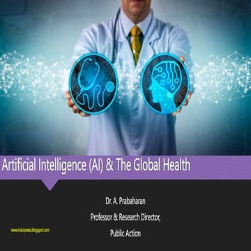 Artificial Intelligence (AI) & The Global Health.pptx