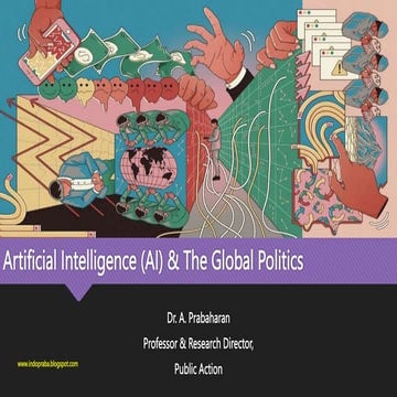 Artificial Intelligence (AI) & The Global Politics.pptx