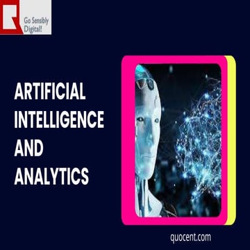 Artificial Intelligence and Analytics | PPT