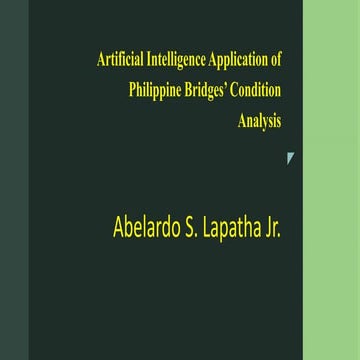 Artificial Intelligence application to the Philippine Bridges ...
