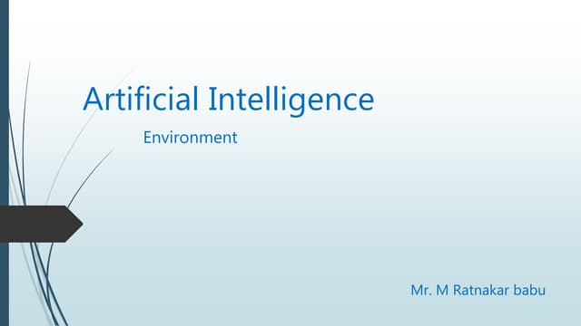 Types of environment in Artificial Intelligence | PPTX