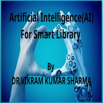 Artificial Intelligence in Library Science | PPTX