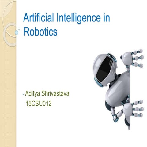 Artificial intelligence in robotics | PPT