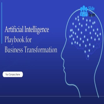 Artificial Intelligence Playbook For Business Transformation Powerpoint Presentation Slides ...