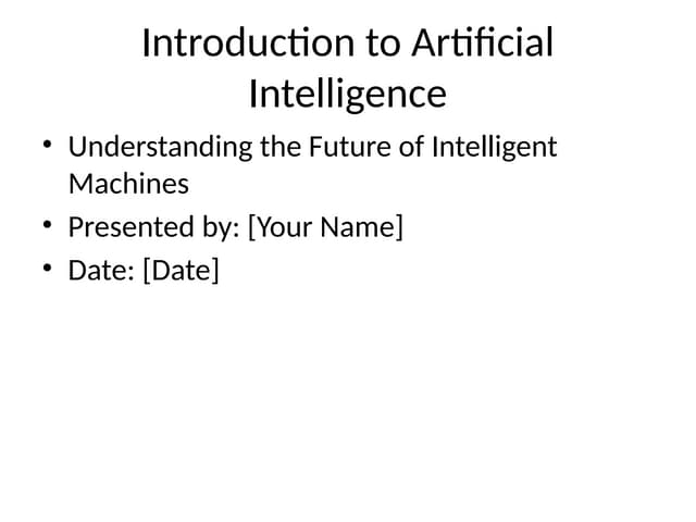 Artificial Intelligence Presentation Pptx