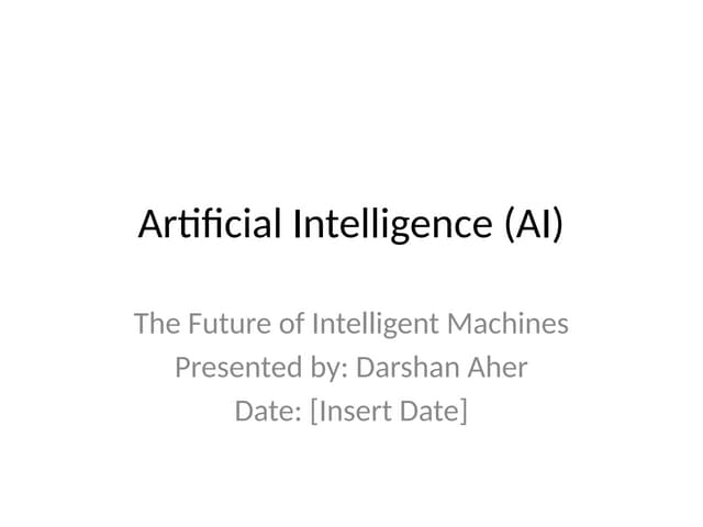 artificial intelligence - introduction.. | PPTX