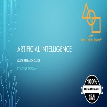 Artificial Intelligence Quick Research Guide by Arthur Morgan | PPTX