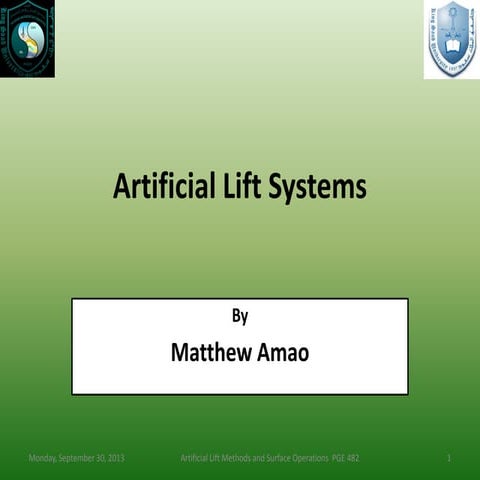 Artificial Lift Methods | PPTX