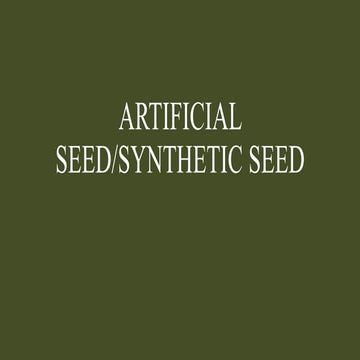 ARTIFICIAL SEEDS.pptx