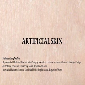 Artificial skin | PPTX