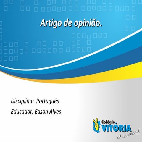 Artigo de opinião slides | PPT