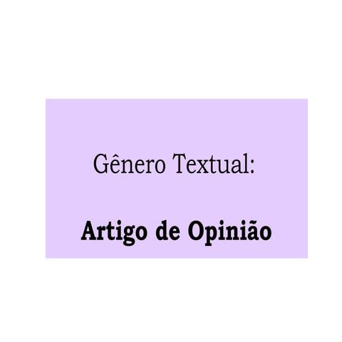 Artigo de opinião slides | PPT