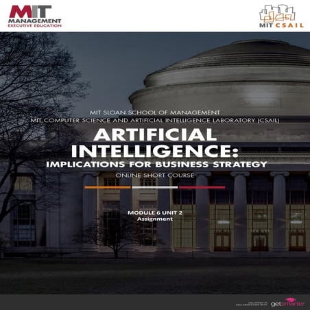 Artificial Intelligence - Implications for Business Strategy 2017-11-20. MIT- Sloan & CSAIL | PDF