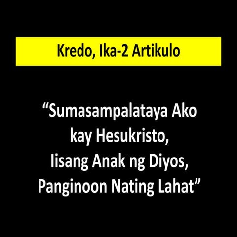 KREDO, Ika-2 Artikulo | PPTX