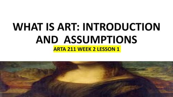 Lesson 1 What is art appreciation?: Introduction and Assumptions | PDF | Modern Art | Fine Art