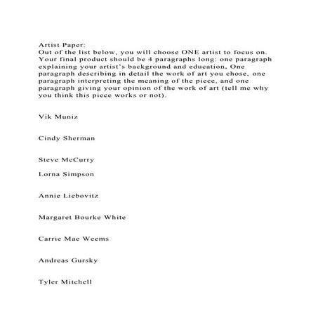 Artist Paper Out of the list below, you will choose ONE artist .docx