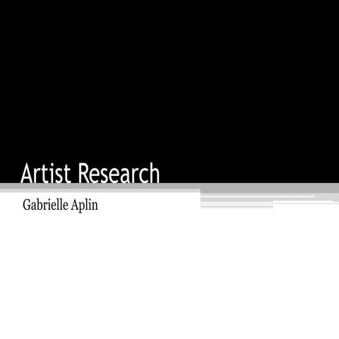 Artist Research | PPTX