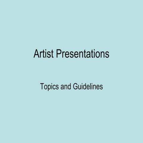 Artist research paper | PPT
