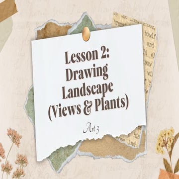 ART Lesson 2 Drawing Landscape (Views & Plants) (First Quarter).pdf