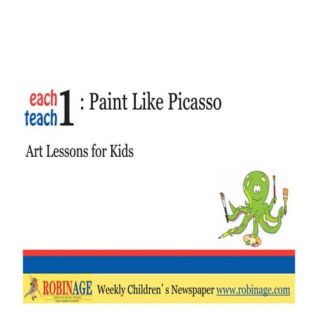 Art Lessons for Kids: Paint Like Picasso | PDF