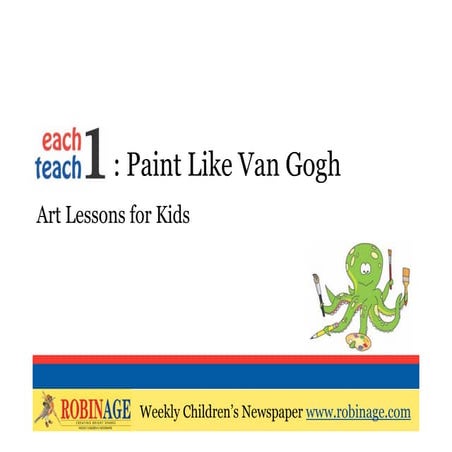 Art Lessons for Kids: Paint Like Van Gogh | PDF