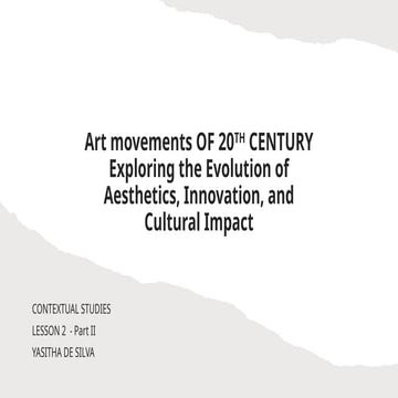 Art and Fashion Movements of 20th Century | PPT