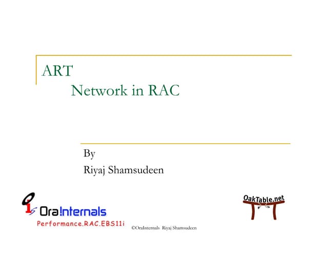 Advanced RAC troubleshooting: Network | PPT Advanced RAC troubleshooting: Network | PPT