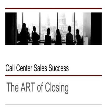 The Art of Closing | PPTX