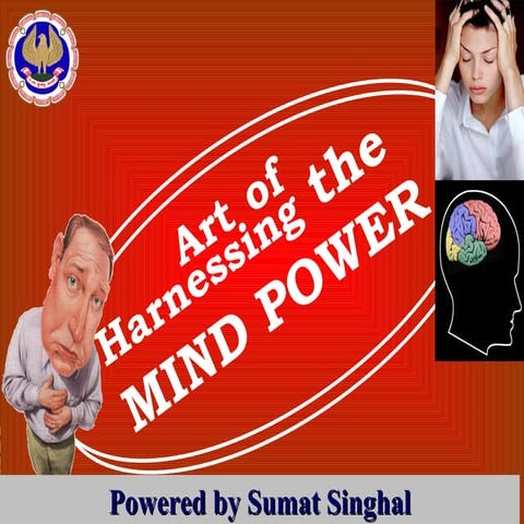 Art of harnessing mind power2 | PPT