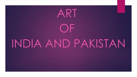 Arts of Pakistan - MAPEH 8 (Arts 3rd Quarter) | PPT