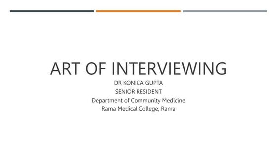 ART OF INTERVIEWING.pptx art of interviewing | PPT