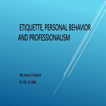 Etiquette, Personal Behavior and Professionalism .pptx