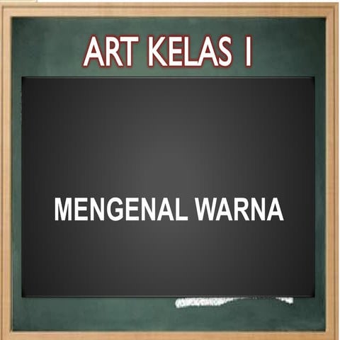 ART P1.ppt sekolah dasar presentasi kelas seni rupa | PPT