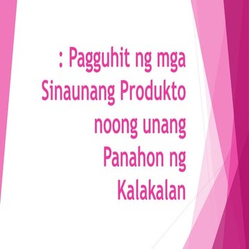 ARTQ1w5Pagguhit ng mga Sinaunang Produkto noong unang.pptx