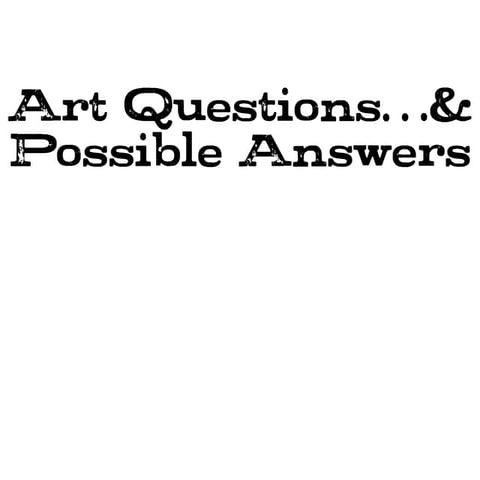 Art Questions and Possible Answers | PPT