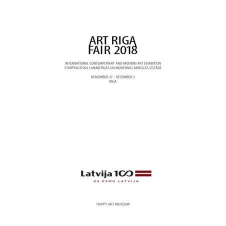 Art Riga 2018 International Annual Baltic Region Contemporary Art Fair ...