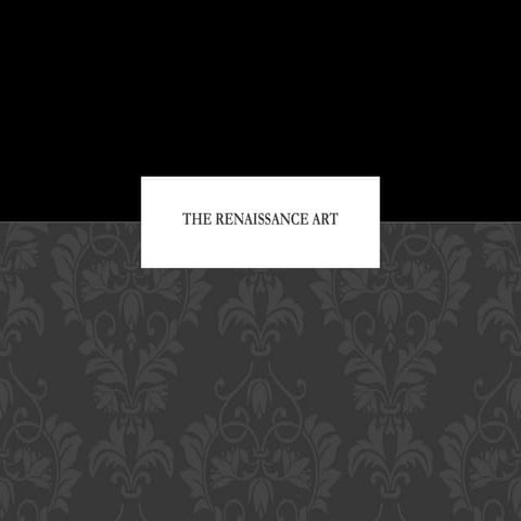 the renaissance art for grade 9 learners | PPTX