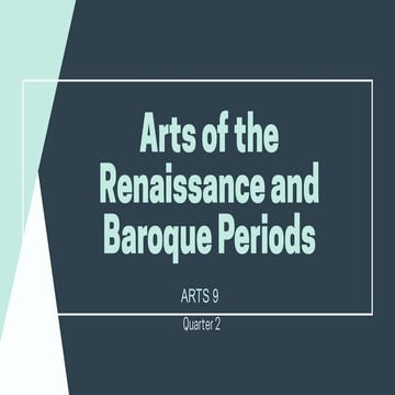 arts-9-q2-INTRODUCTION-ARTS-OF-THE-RENAISSANCE-AND-BAROQUE-PERIODS-1.pdf