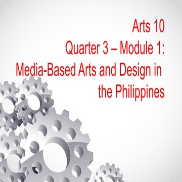 Arts 10- Quarter 3 . elements of media.. | PPTX